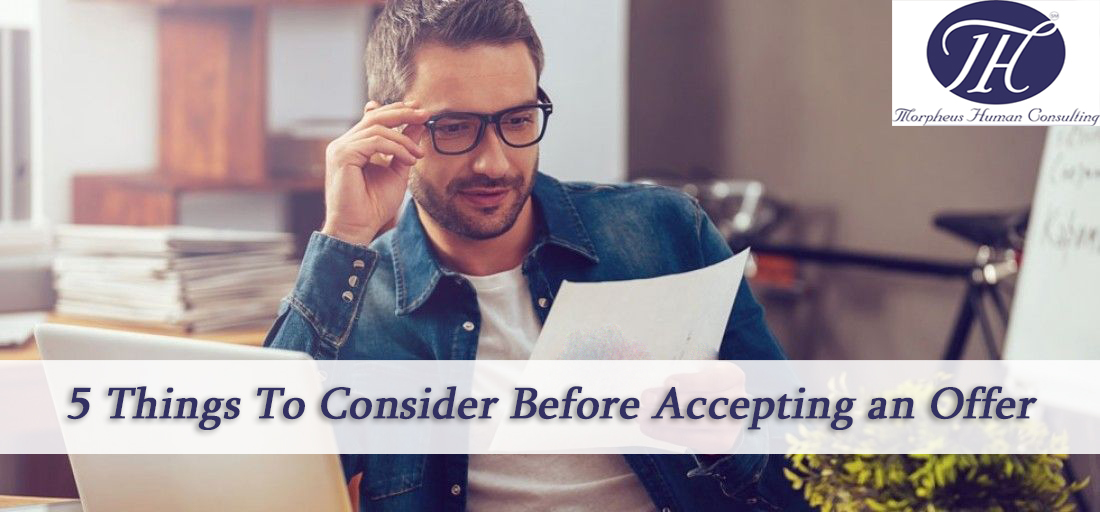 5 Things To Consider Before Accepting A Job Offer